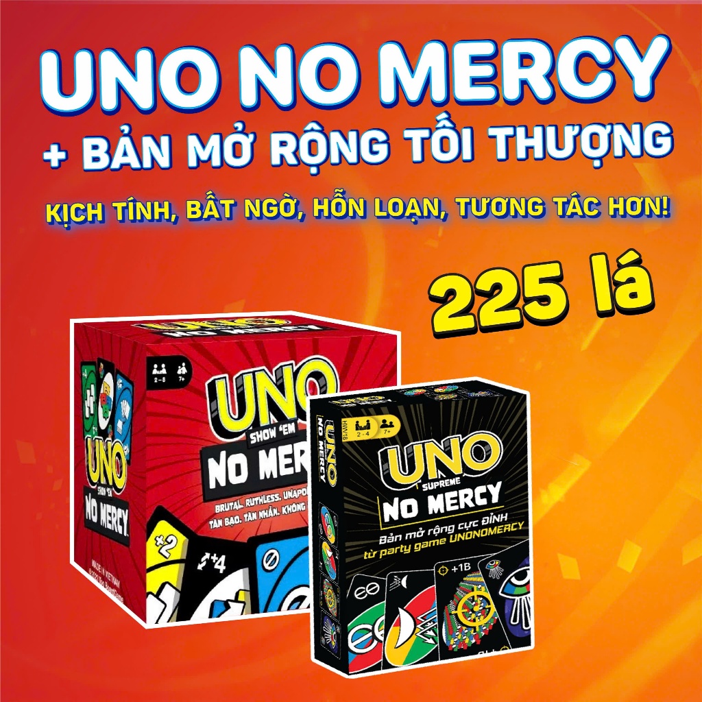 Bộ Trò Chơi Uno Supreme No Mercy không thương xót tối thượng 225 lá ...