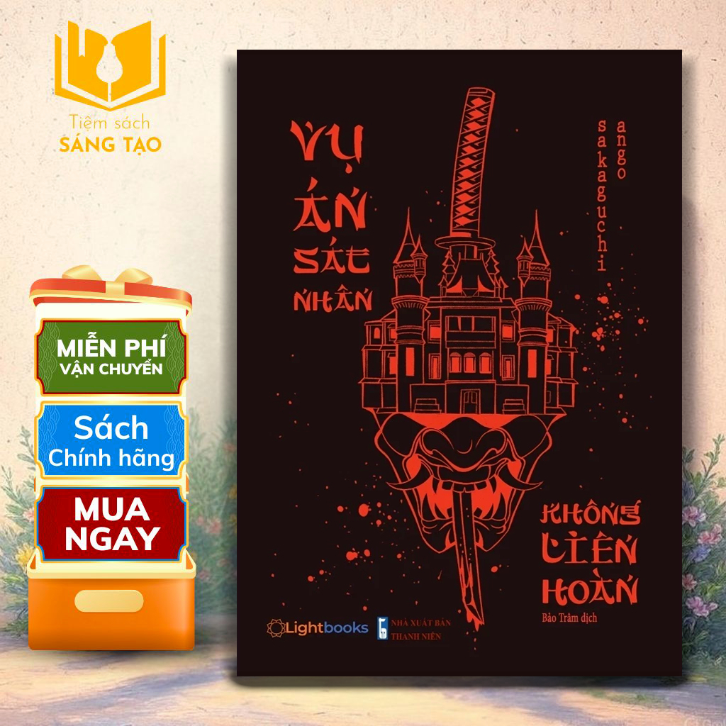 Sách - Truyện Trinh Thám Kinh Dị Nhật Bản - Vụ Án Sát Nhân Không Liên Hoàn - Sakaguchi Ango ...