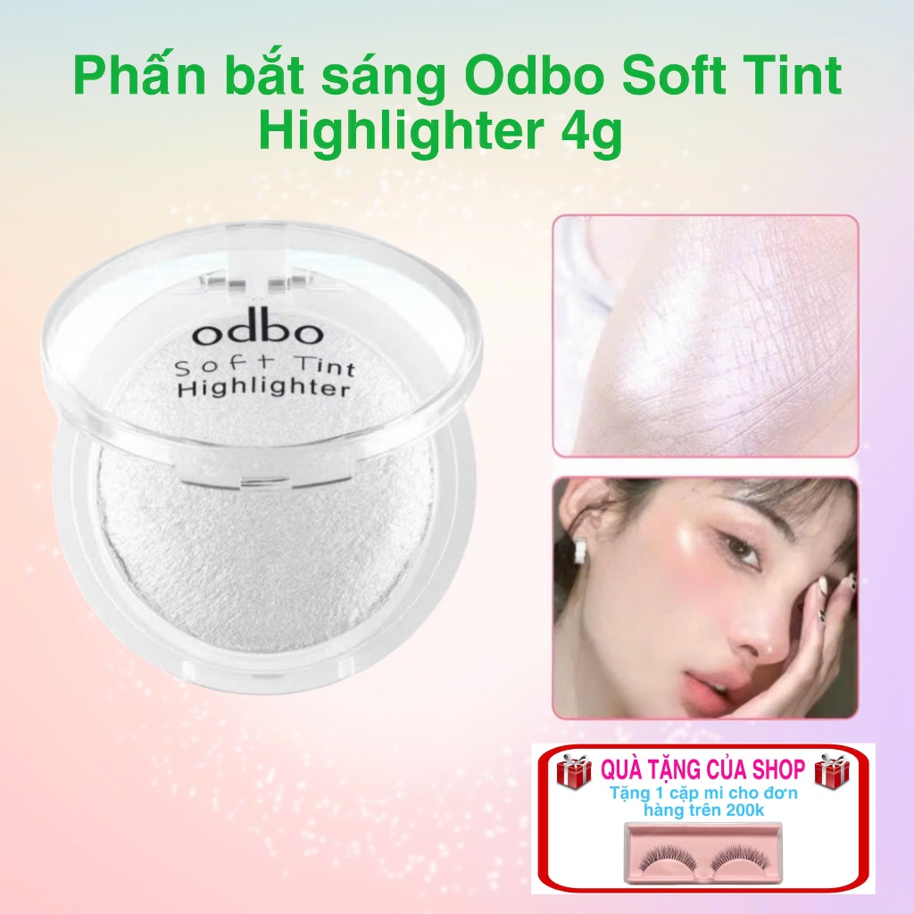 [Auth Thái] Phấn bắt sáng có nhũ ODBO Soft Tint Highlighter 4g OD173 | Shopee Việt Nam
