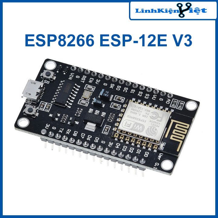 Module IOT ESP8266 ESP-12E CH340 V3 | Shopee Việt Nam