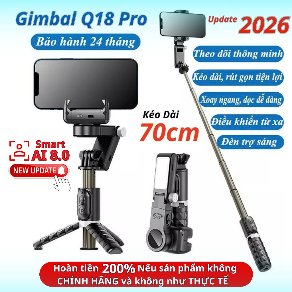 Gimbal Q18 tích hợp gậy chụp ảnh tripod selfie kéo dài, tay cầm chống rung điện thoại Q18 xoay ...