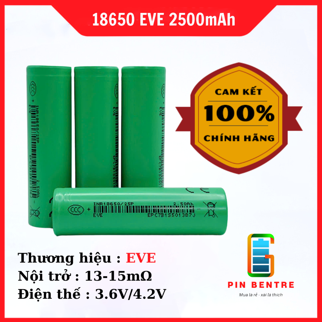 Cell pin 18650 EVE 25P 2500mah xả 15C/30A chính hãng EVE loại 1 [PBT247 ...