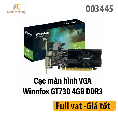 Cạc màn hình Winfox GT730 4GB DDR3 LB - HDMI / VGCạc màn hình VGA Winnfox GT730 4GB DDR3 LB ...