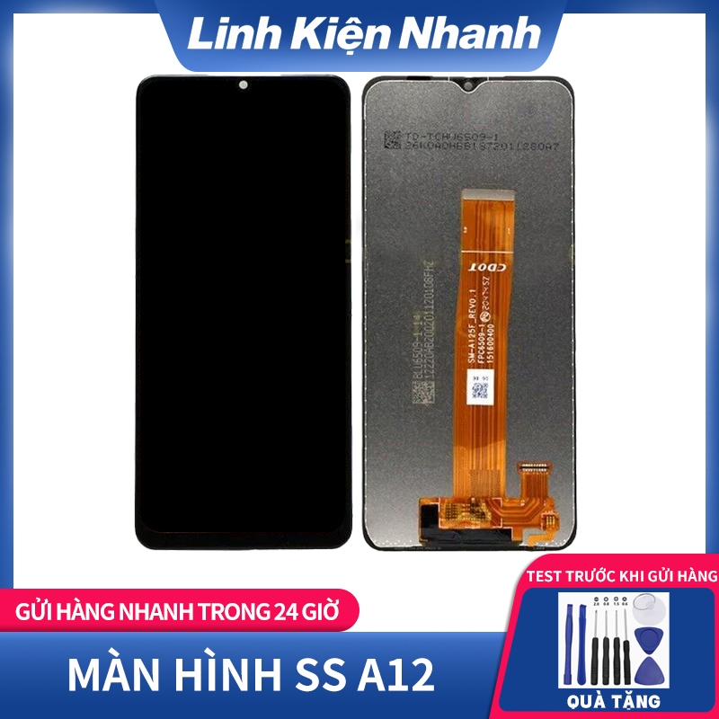 MÀN HÌNH CHO SAMSUNG SS A12/A02/A125/A022/A127F/M02/M022/M12/M127F LOẠI ...