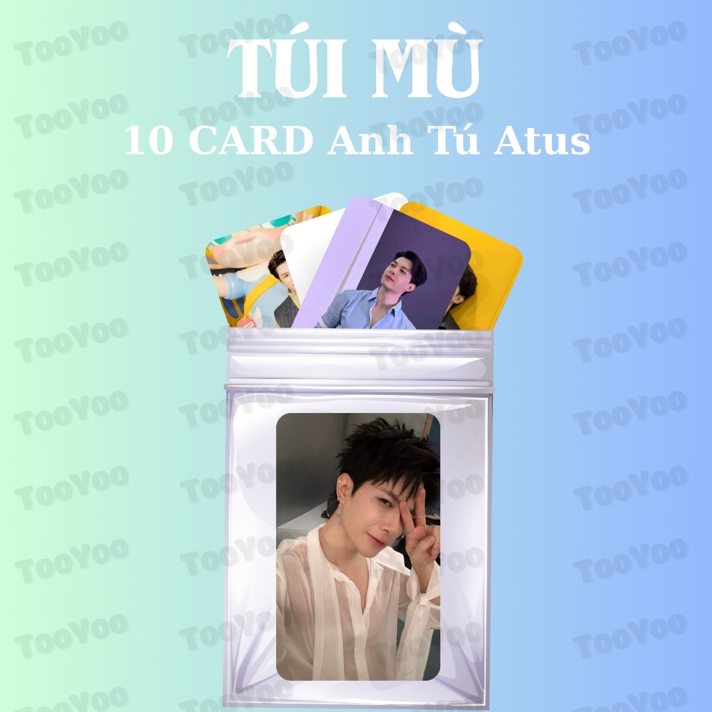 Túi mù gồm 10 card Anh Tú Atus ATSH bo góc không trùng TooYoo CARD0050 ...