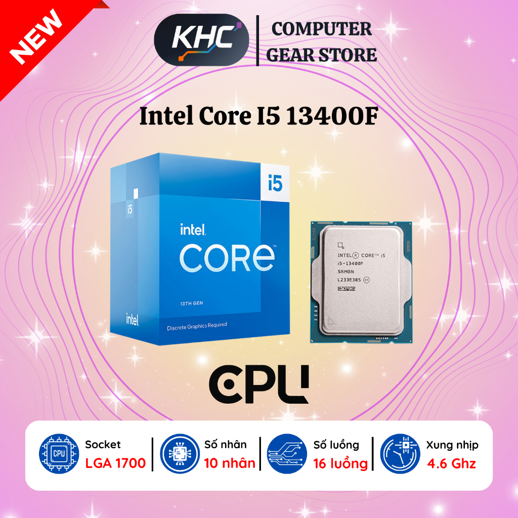 CPU Intel Core i5-13400F 10 nhân 16 luồng 2.5‑4.6GHz 20MB DDR5/DDR4 ...