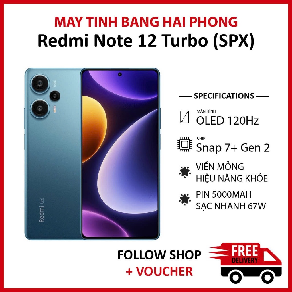 Điện thoại Redmi Note 12 Turbo (SPX) RAM 12/256GB chip Snapdragon 7+ Gen 2 màn OLED 120Hz pin ...