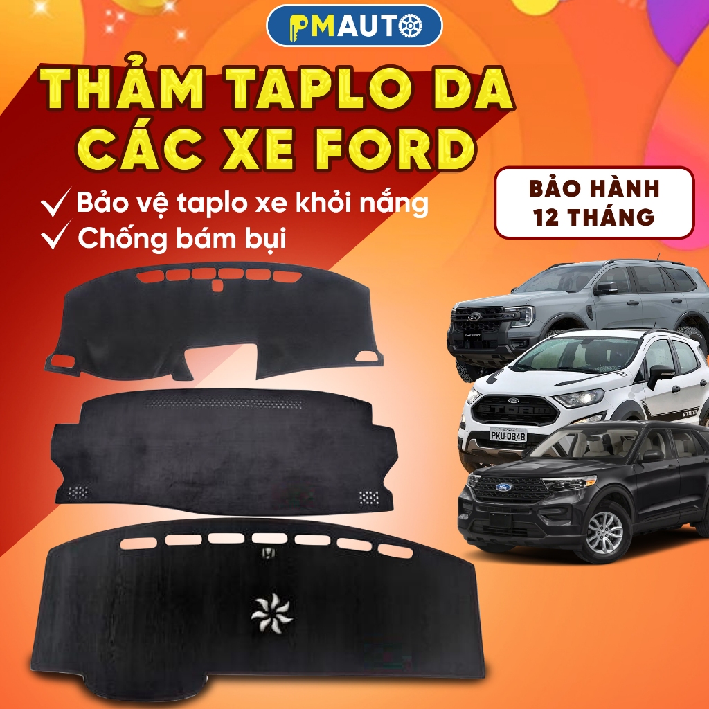 Thảm taplo ô tô Ford EcoSport, Escape, Everest, Ranger, Explorer ...