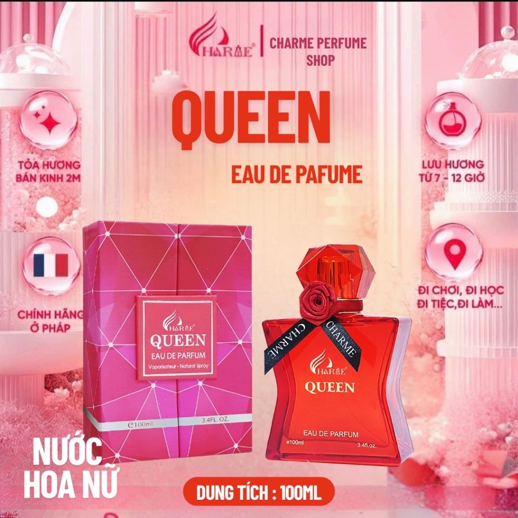 Nước hoa Charme Queen 100ml - Nước hoa Charme Perfume dành cho nữ Ngọt ...