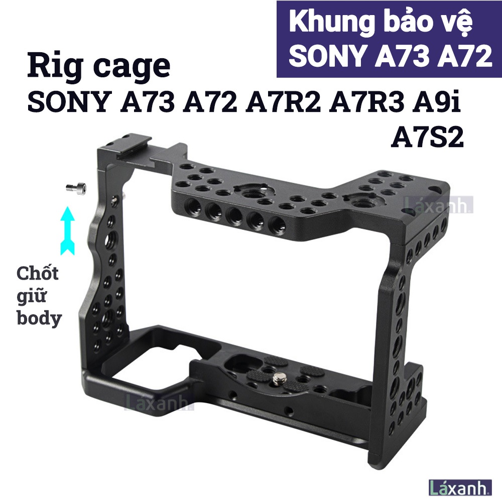 KHUNG BẢO VỆ SONY A73 A72 A7R3 A7R2 A7S3 A7S2 A9 có ốc vít thứ 2 cạnh bên phải Sony A7M3 A73 ...