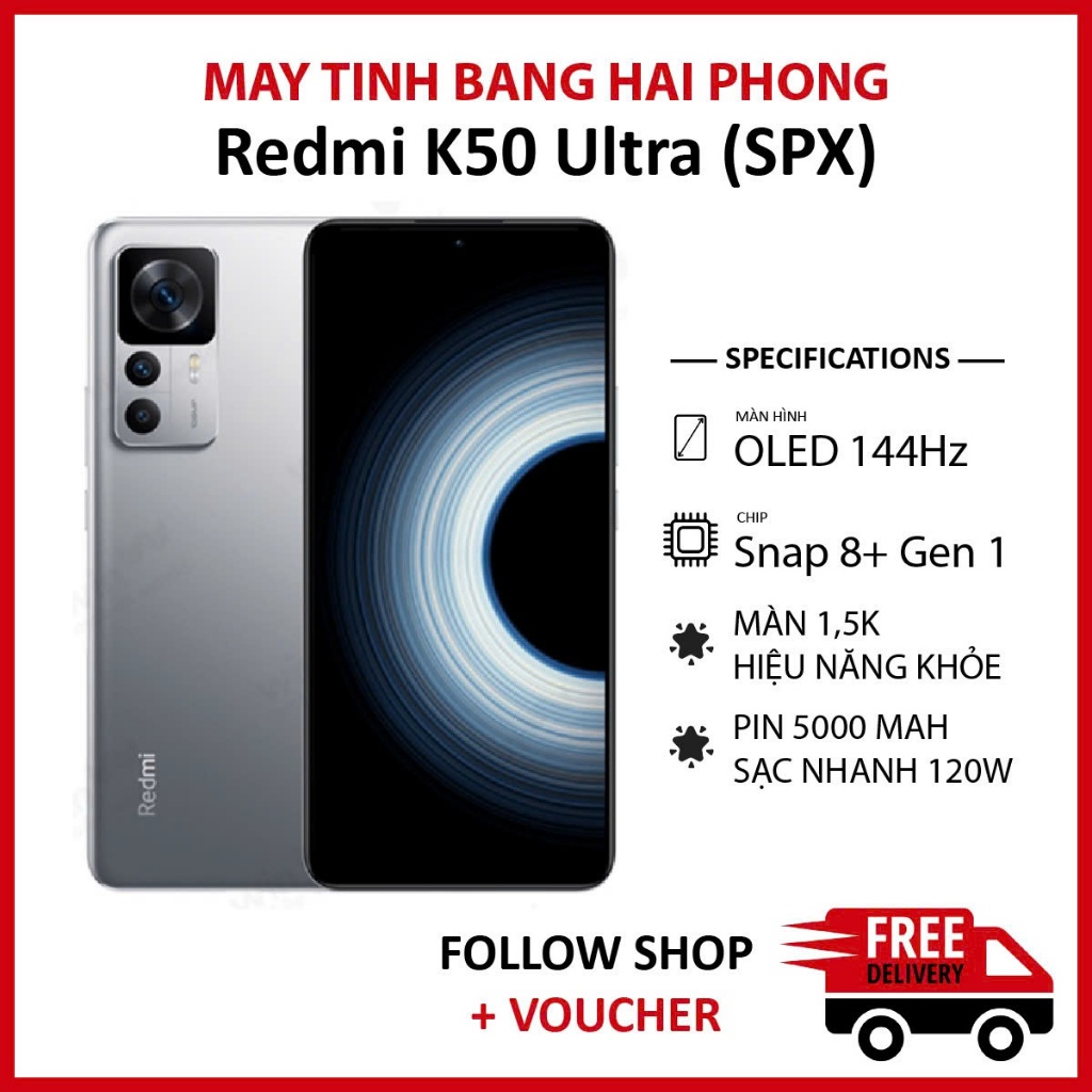 Điện thoại Redmi K50 Ultra (SPX) RAM 12/256GB chip Snapdraon 8+ Gen 1 màn 144Hz pin 5000 mAh hỗ ...