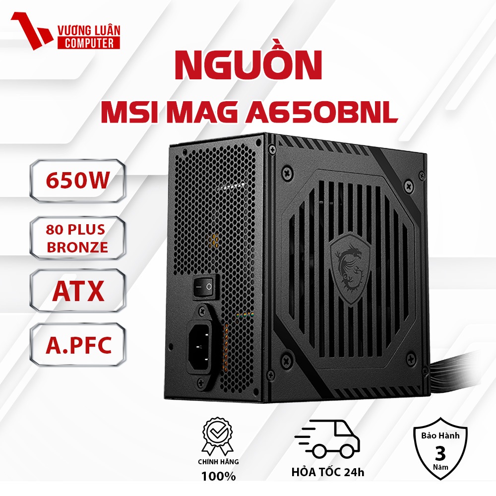 Bộ nguồn máy tính MSI MAG A650BNL 650W Bronze 80 Plus Chính hãng FullVAT | Shopee Việt Nam