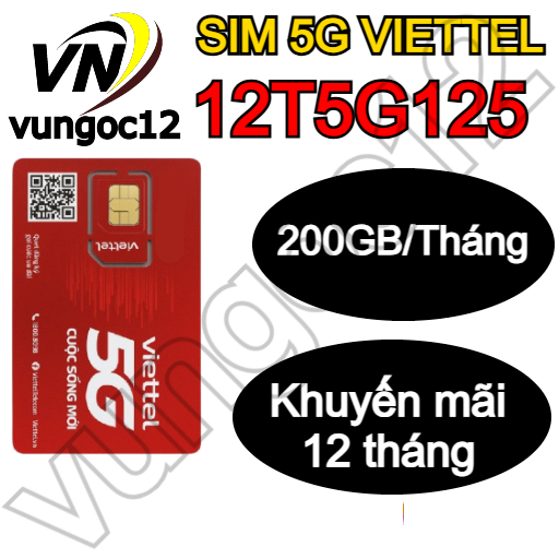SIM VIETTEL 5G 12T5G125 12ST60N 12SD125Z 9GB/NGÀY 12SD125 KM 150GB/T ...
