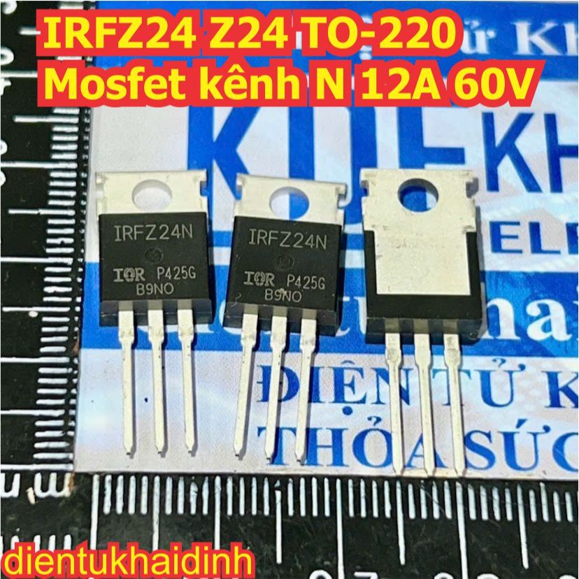 5 con IRF9Z24N IRF9Z24 9Z24 IRFZ24 IRFZ24N Z24 TO-220 Mosfet kênh P / N 12A 55V kde8482 | Shopee ...
