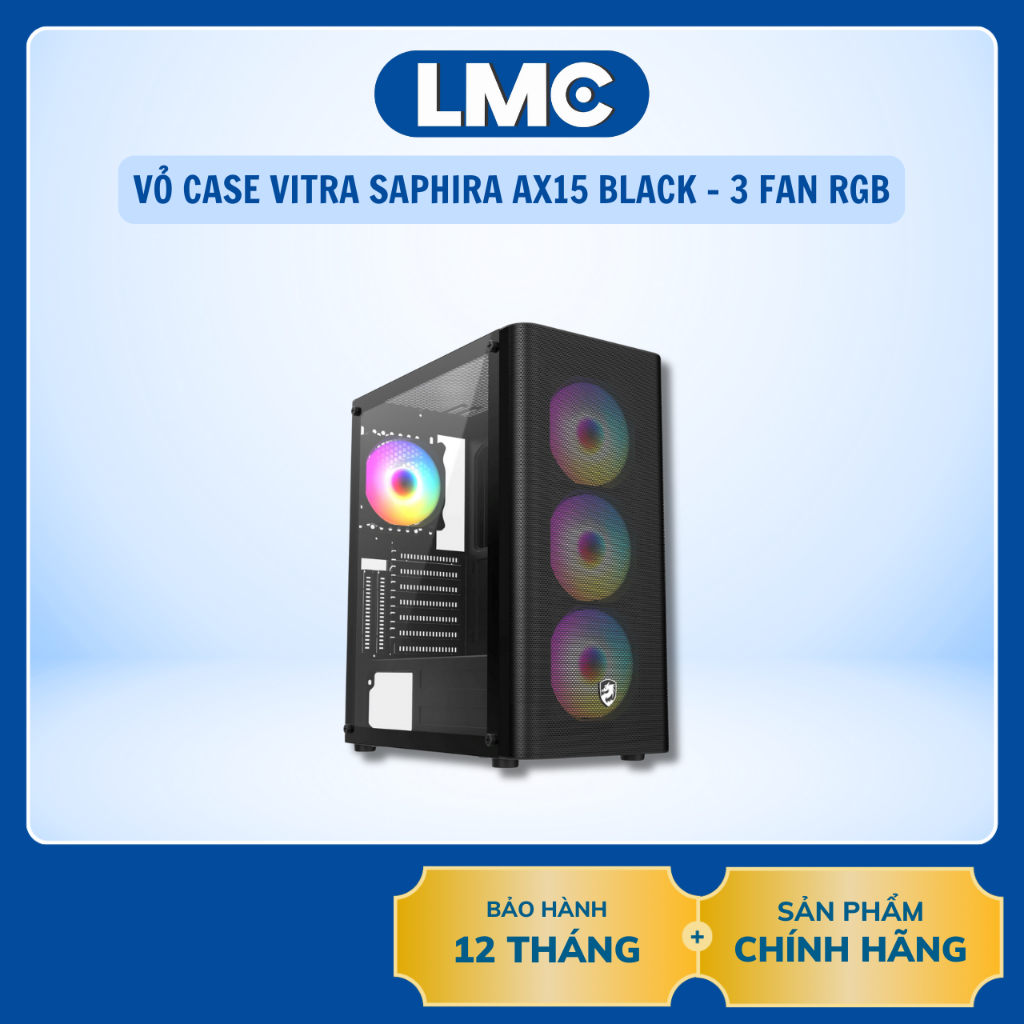 Vỏ case VITRA SAPHIRA AX15 BLACK - 3 FAN RGB (Mid Tower / Màu Đen ...