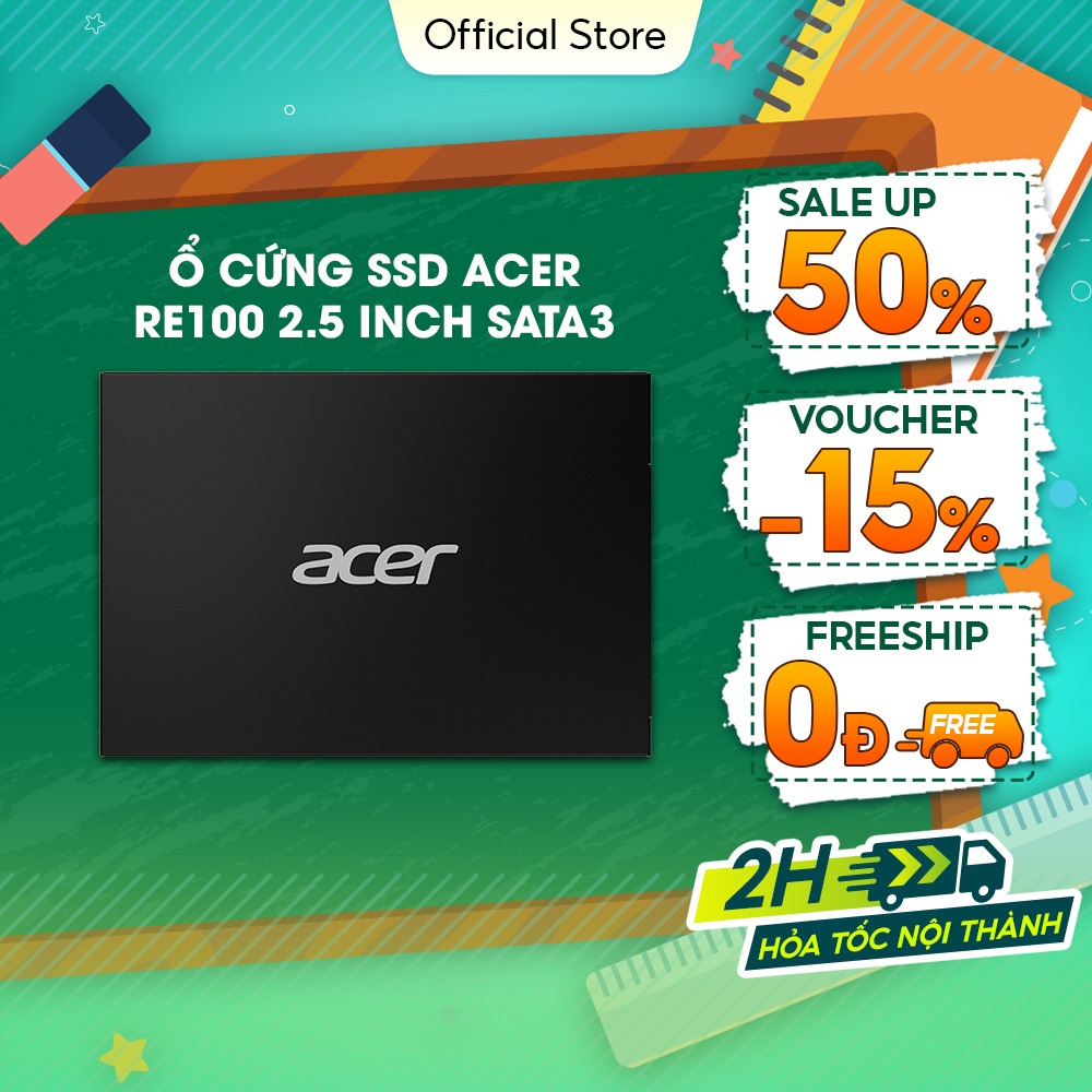 Ổ cứng SSD Acer RE100 2.5 inch SATA 3 tốc độ đọc/ghi 560MB/s - 514MB/s;128GB/256GB/512GB - Bảo ...