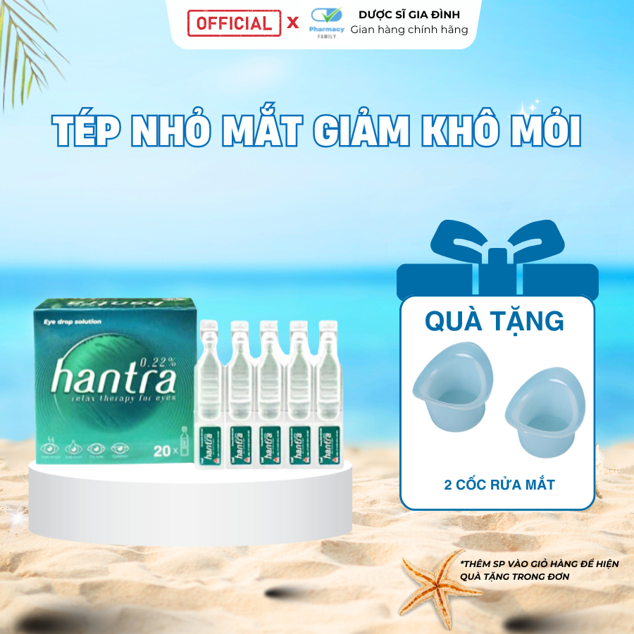 Tép Nhỏ Mắt HANTRA Hộp 20 tép Giúp Giảm Mỏi Ngứa Khô Rát Rửa Trôi Bụi ...