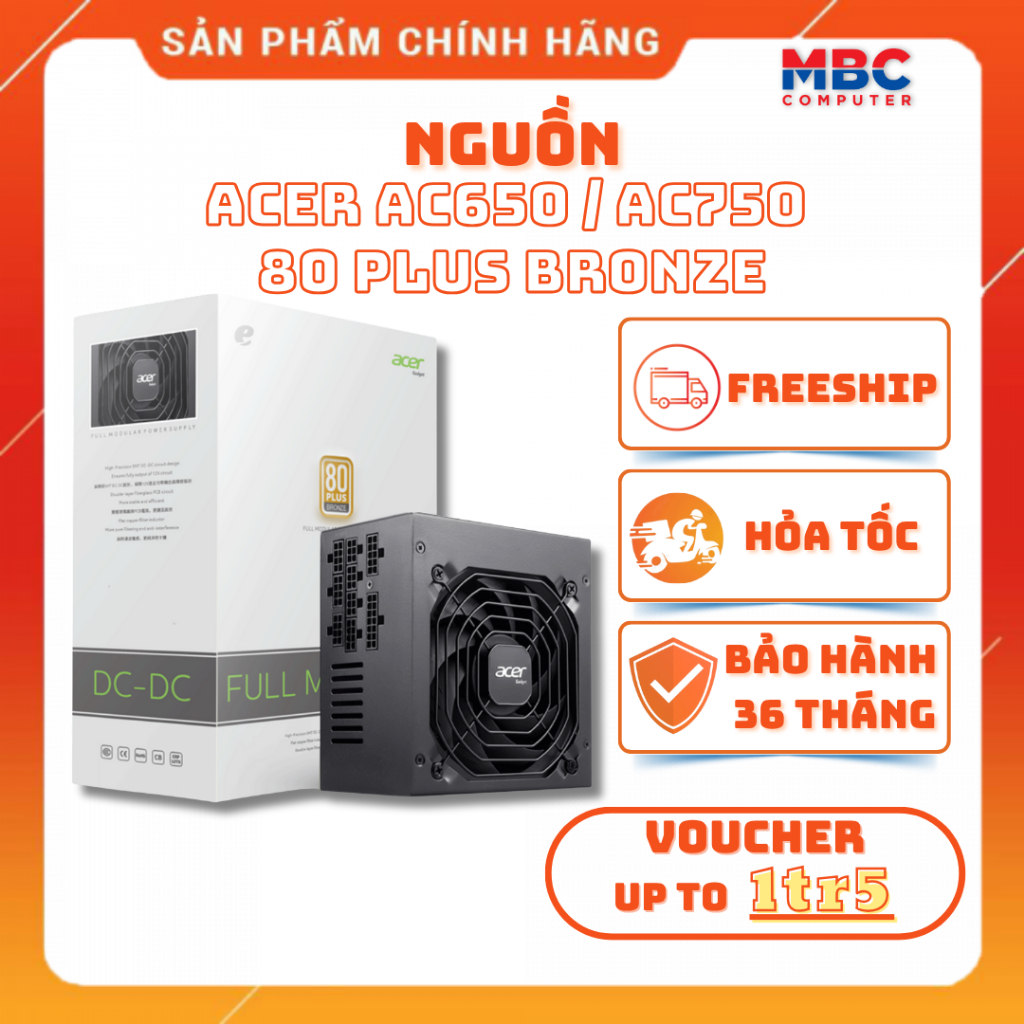 NGUỒN ACER AC650/AC750 FR FULL MODULAR 80 PLUS BRONZE - New - Bảo hành ...