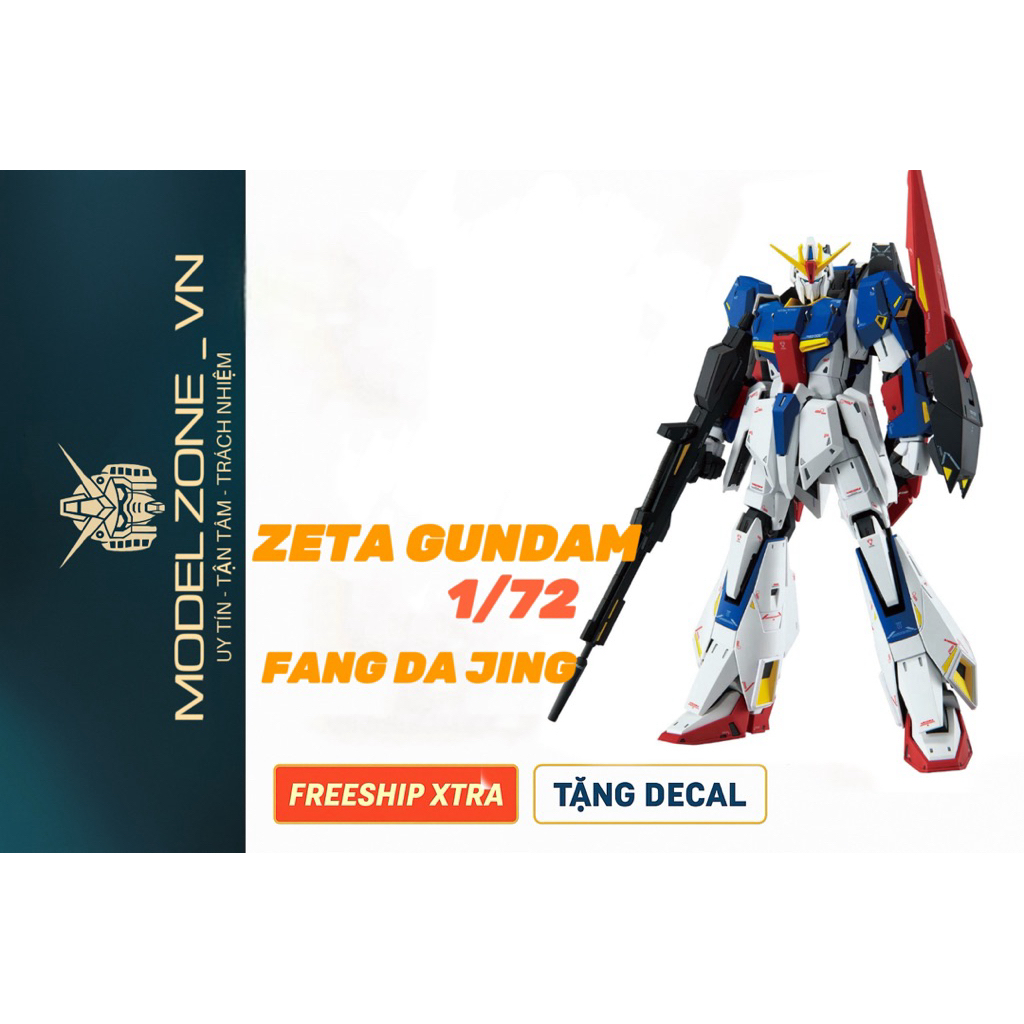 [ HÀNG SẴN] Mô hình lắp ráp ZETAGundam tỷ lệ 1/72 ( Hãng Fang Da Jing ...
