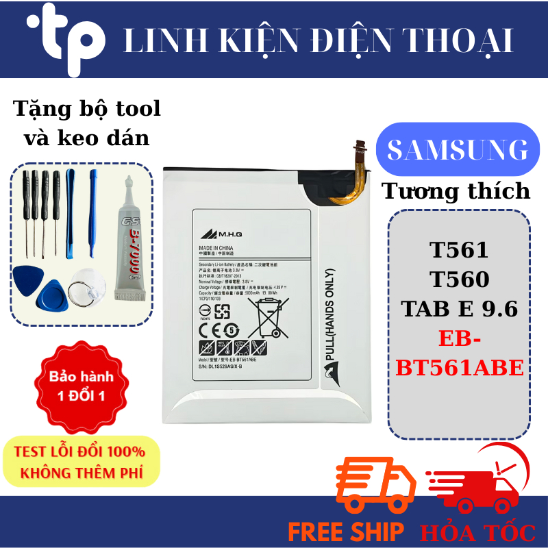 PIN SAMSUNG TAB T561/ T560/ TAB E 9.6 ~EB-BT561ABE~ (TẶNG BỘ SỬA VÀ KEO ...