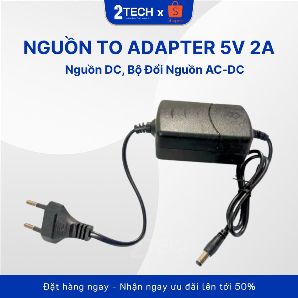 Nguồn to Adapter 5V 2A Phổ thông - Nguồn DC, Bộ Đổi Nguồn AC-DC - Đầu Jack 5.5x2.1mm cho thu ...