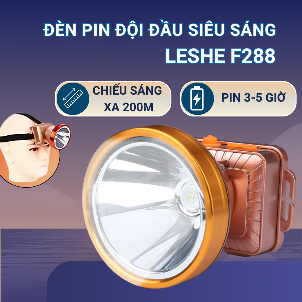 Đèn pin đội đầu Leishe F288 siêu sáng chiếu xa 200m pin trâu 3600mAh sử dụng liên tục 3-5 tiếng ...