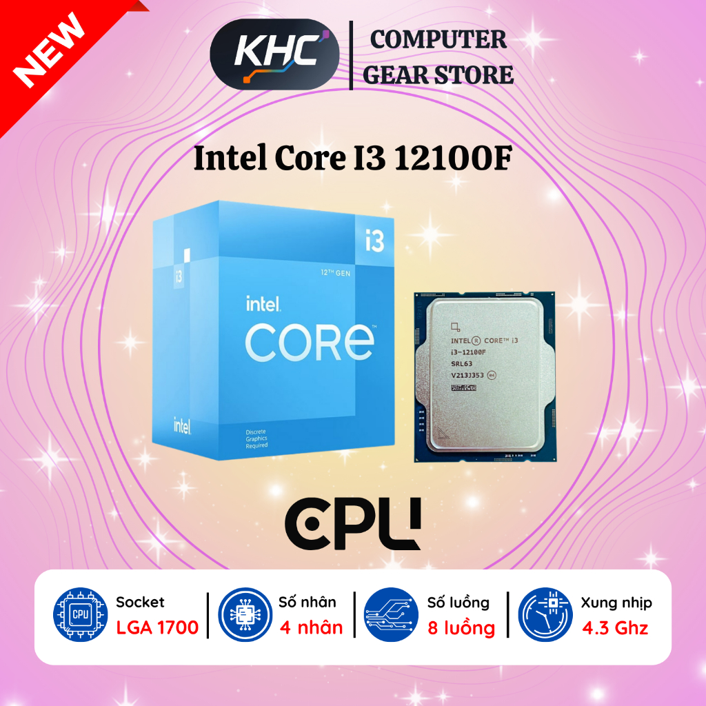 [Full VAT] CPU Intel Core i3 12100 / i3 12100F - 4 nhân 8 luồng 4.3Ghz ...