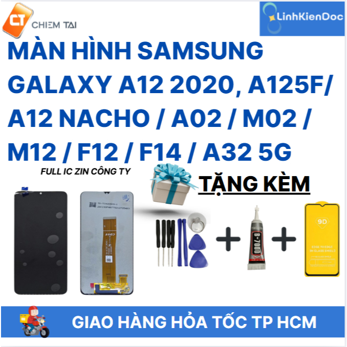 Màn hình Samsung Galaxy A12 2020, A125F/ A12 Nacho / A02 / M02 / M12 ...