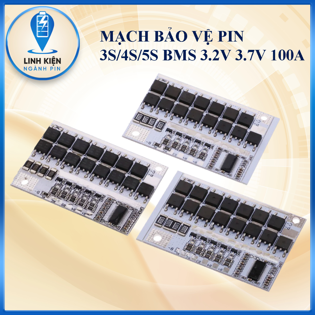 Mạch BMS 3S/4S/5S 100A – Mạch Bảo Vệ Sạc Pin Li-ion, LifePo4, LMO 3.2V ...