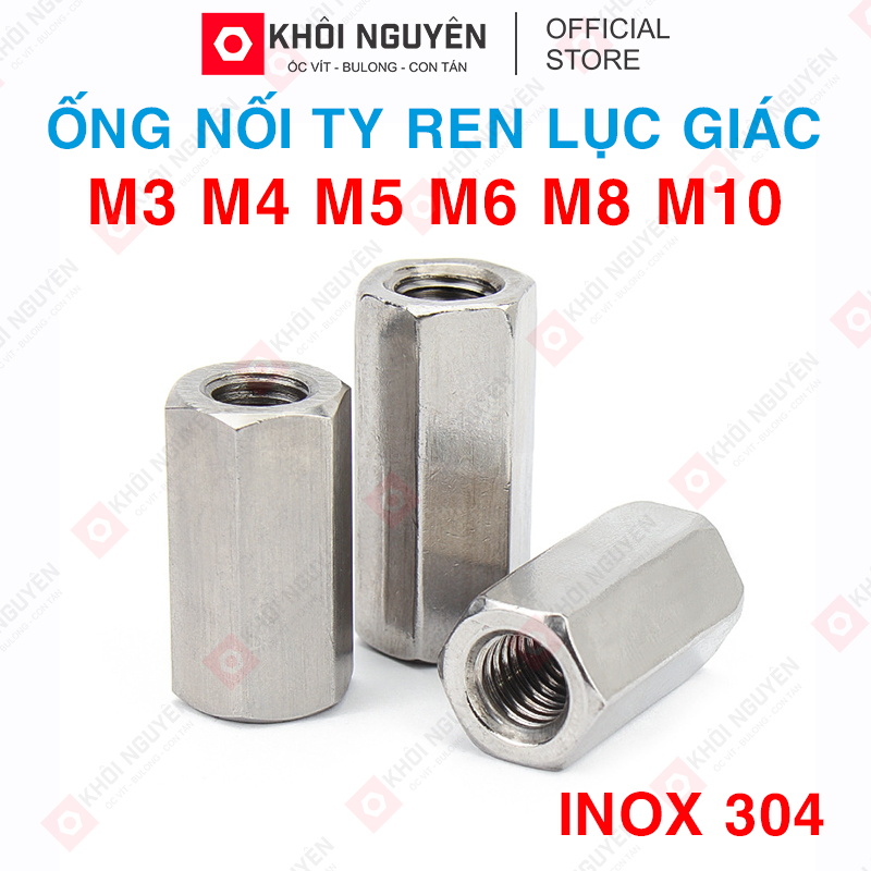Ống Nối Ty Ren Lục Giác INOX 304 - Nối Ren Size M3 M4 M5 M6 M8 M10 ...
