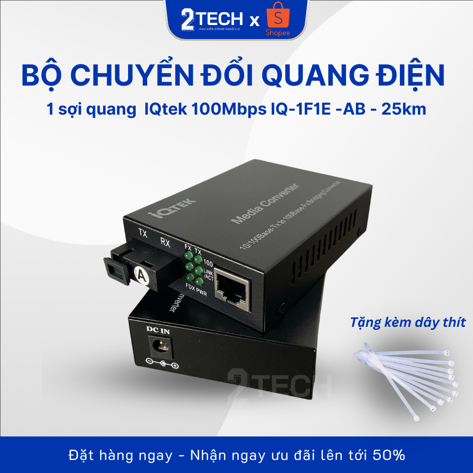 [TẶNG DÂY THÍT] Converter Bộ chuyển đổi quang điện IQtek 100M IQ-1F1E ...