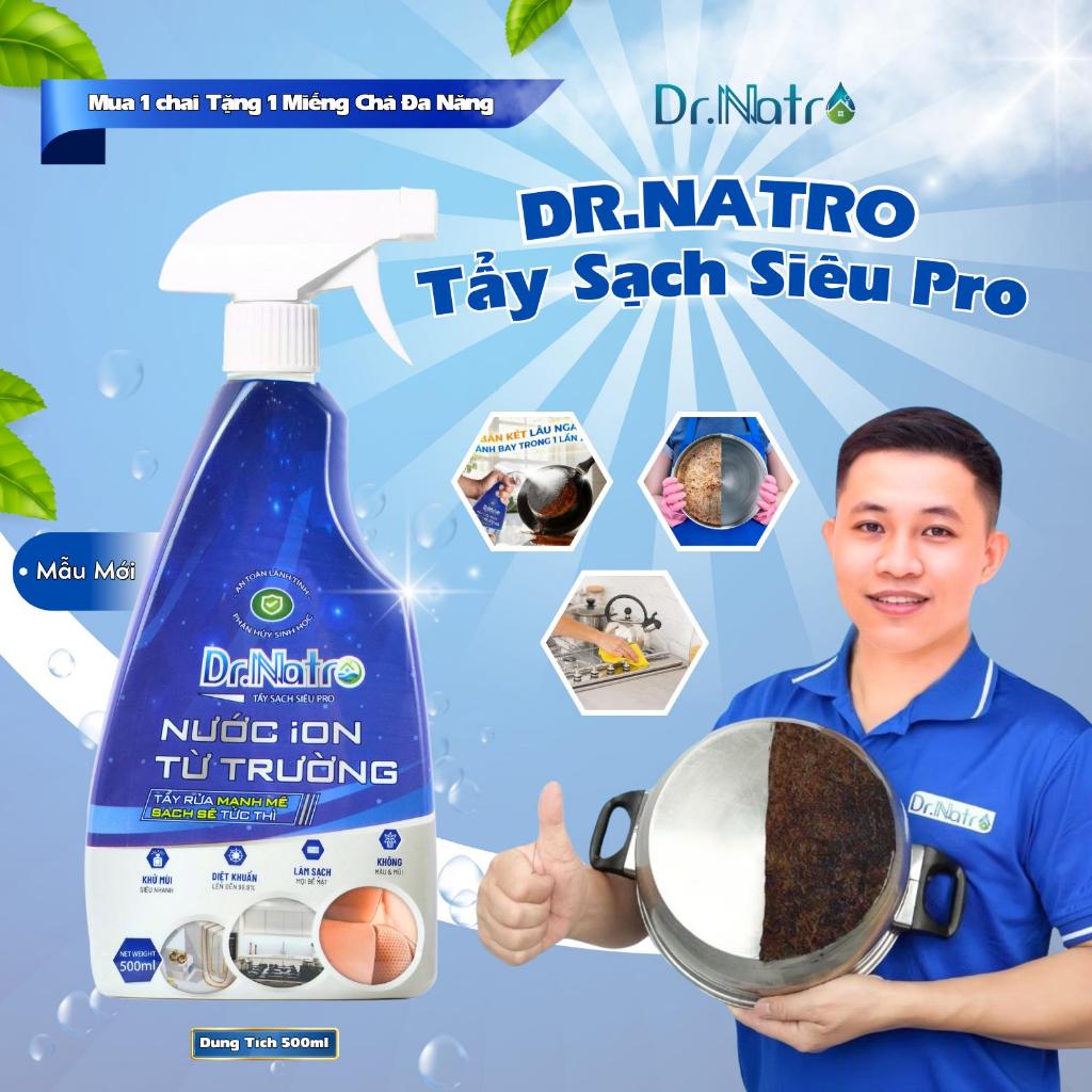 Dr Natro Siêu Tẩy Đa Năng Tẩy Sạch Mọi Vết Bẩn Chai 500ml Tặng miếng chà đa năng và gói dưỡng ...