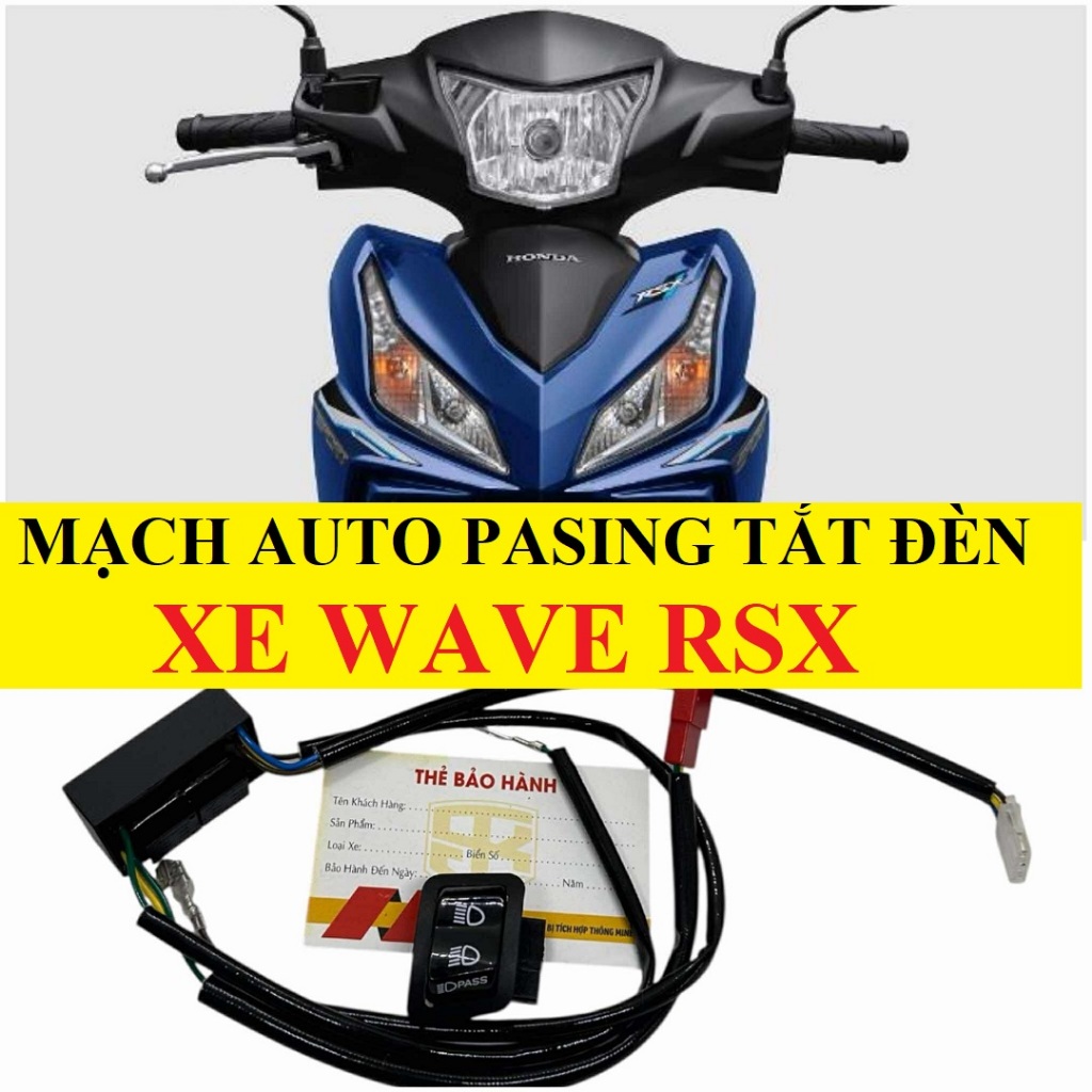 Mạch Auto Passing Tắt Mở Đèn Xe Wave Rsx Đời Mới | Shopee Việt Nam