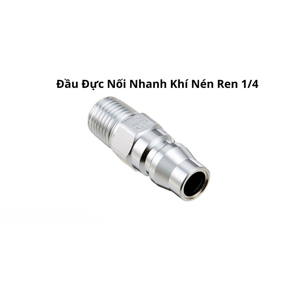 Đầu Đực Nối Nhanh Khí Nén Nitto Nhật 20PM Ren 1/4 inch – Khớp Nối Nhanh ...