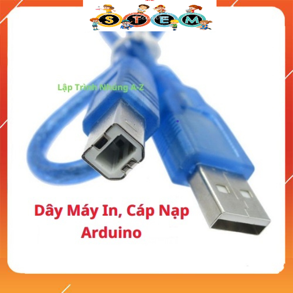 [Stem A-Z][G50] Dây Máy In, Cáp Nạp Arduino Dài 30Cm/50Cm/100Cm ...