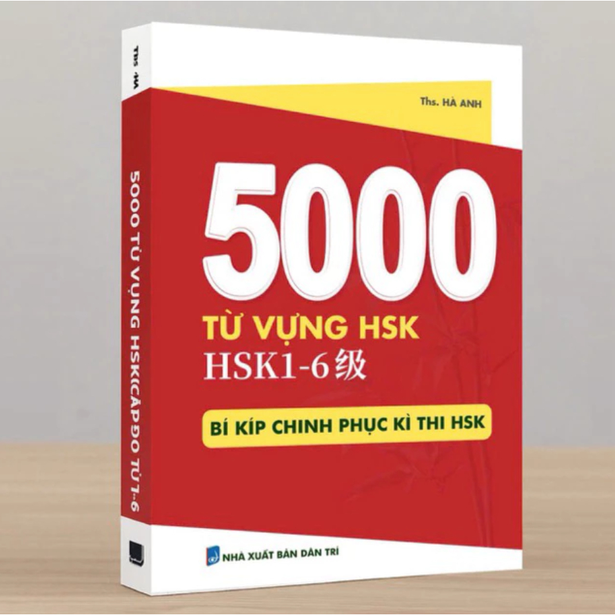 Sách - (có file nghe) 5000 Từ Vựng HSK1-6 Bí Kíp Chinh Phục Kì Thi HSK ...