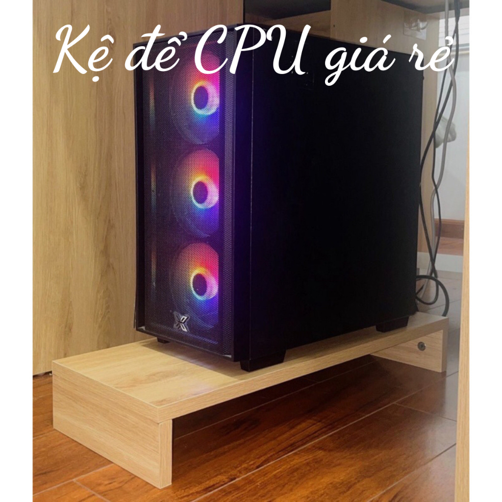 Kệ ĐỂ CPU máy tính giá rẻ, Đế để thùng CPU máy tính, gỗ dày 17 mm ...