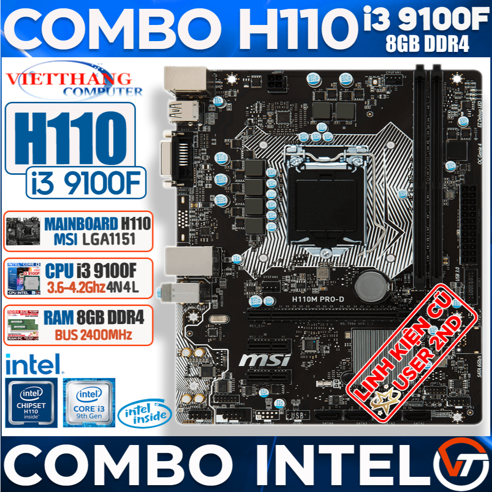 Combo H110 - Mainboard H110 MSI + CPU i3 9100F 4N 4L + Ram 8GB DDR4 đã qua sử dụng ( Cũ - 2nd ...