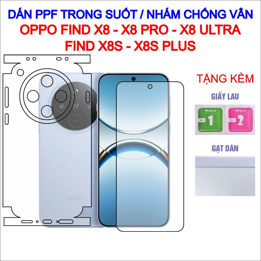 Dán PPF Oppo Find X8, X8 Pro, X8 Ultra, X8S, X8S Plus full lưng viền ...
