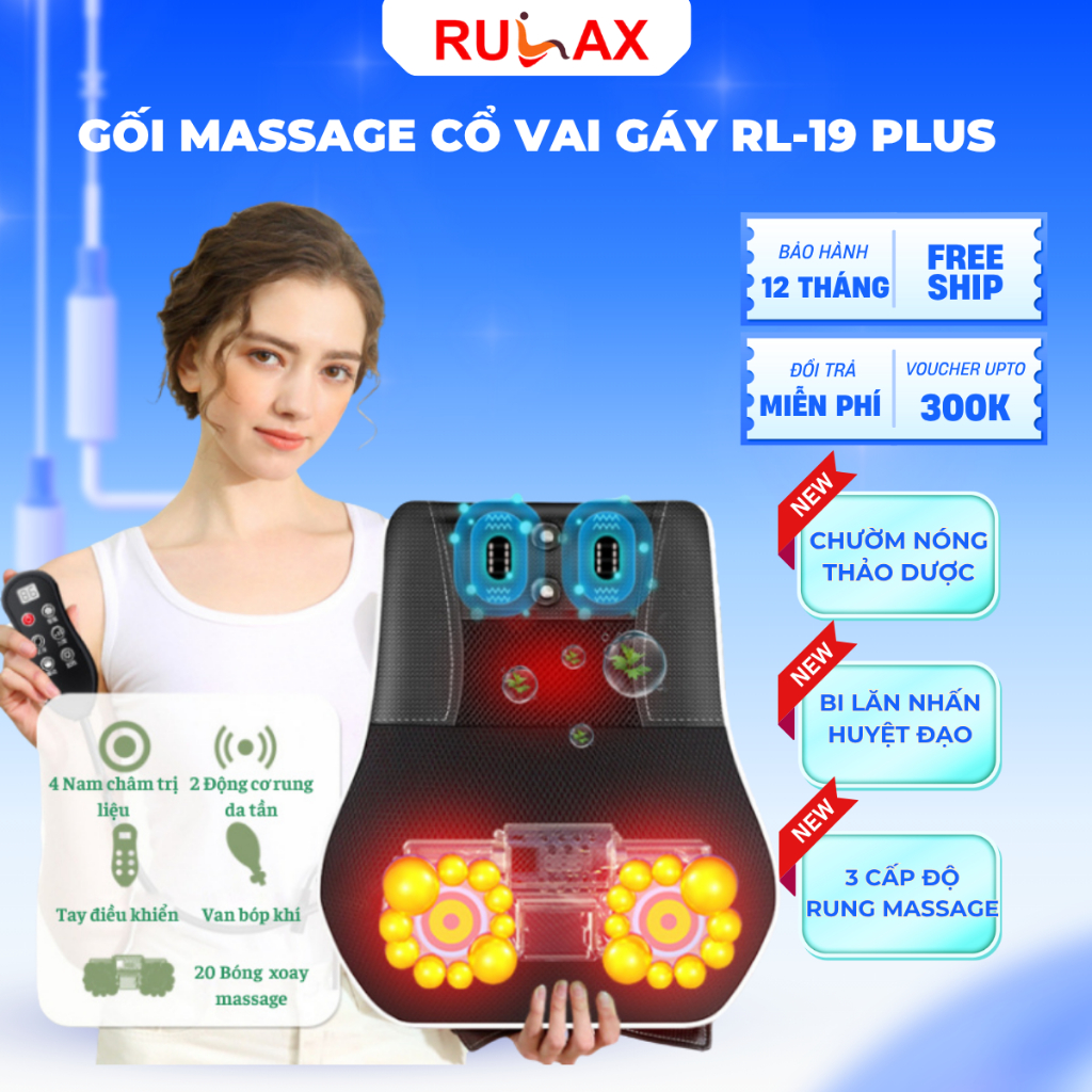 Gối Massge Hồng Ngoại RULAX RL-18Plus, RL-19Plus, Massage Cổ Vai Gáy Đa ...