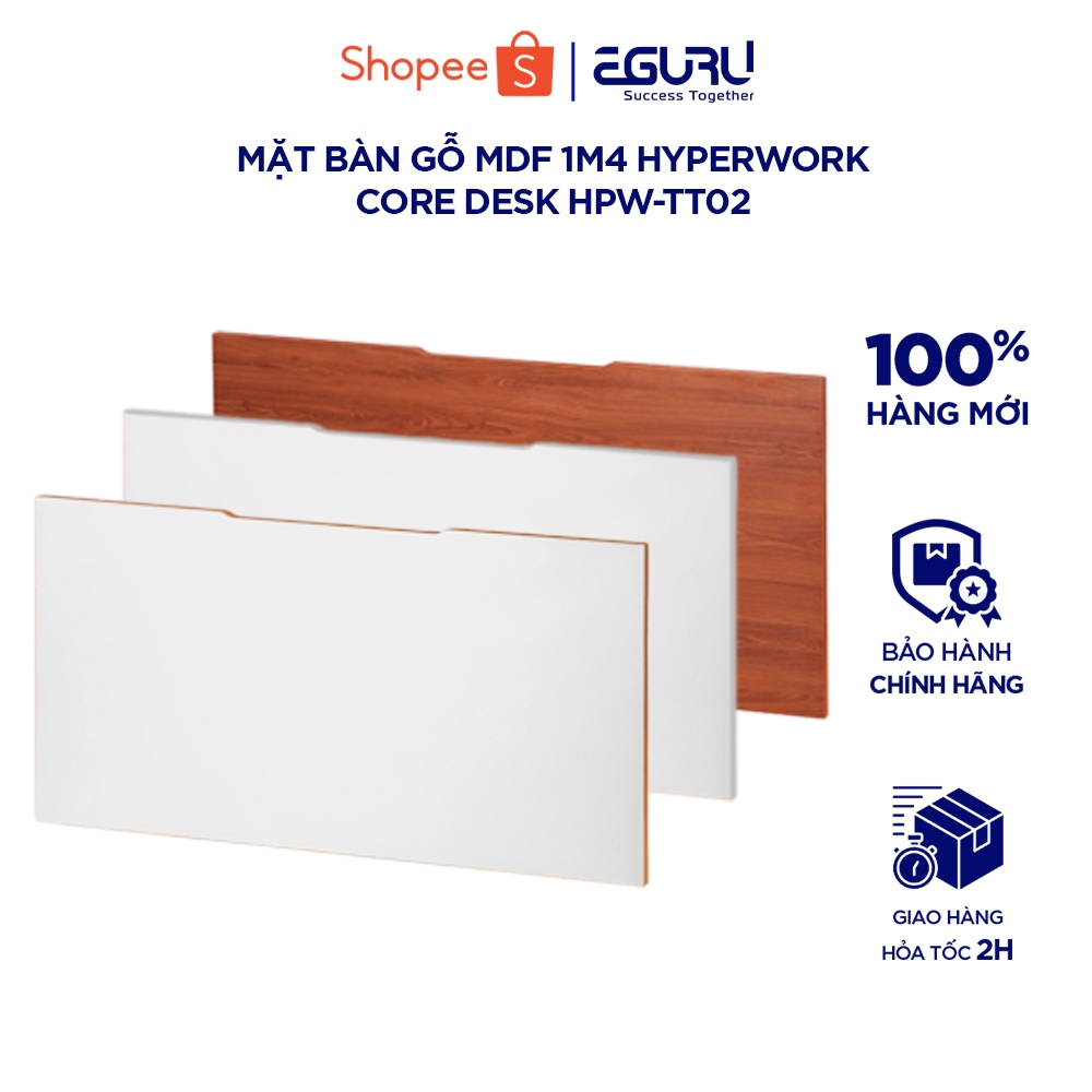 Mặt bàn văn phòng HyperWork Core Desk 1m4 | 1m6 (Chưa bao gồm chân ...