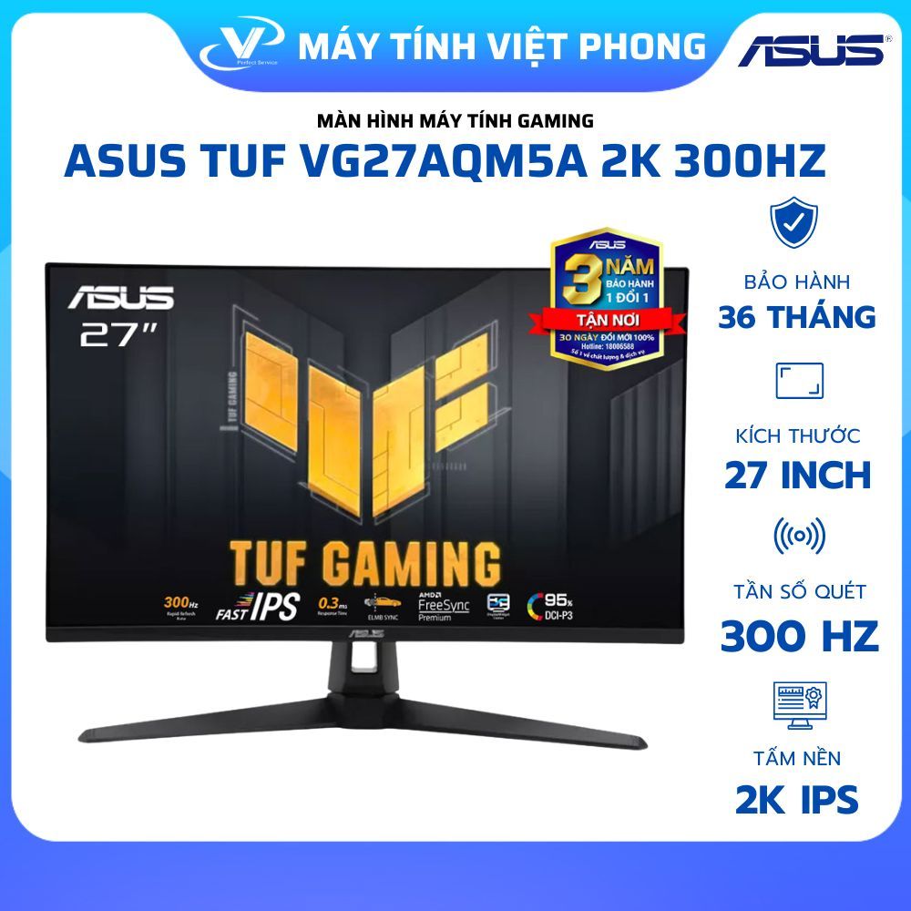 MÀN HÌNH GAMING ASUS 2K 300HZ TUF VG27AQ5A VG27AQM5A (27 inch/QHD/Fast ...