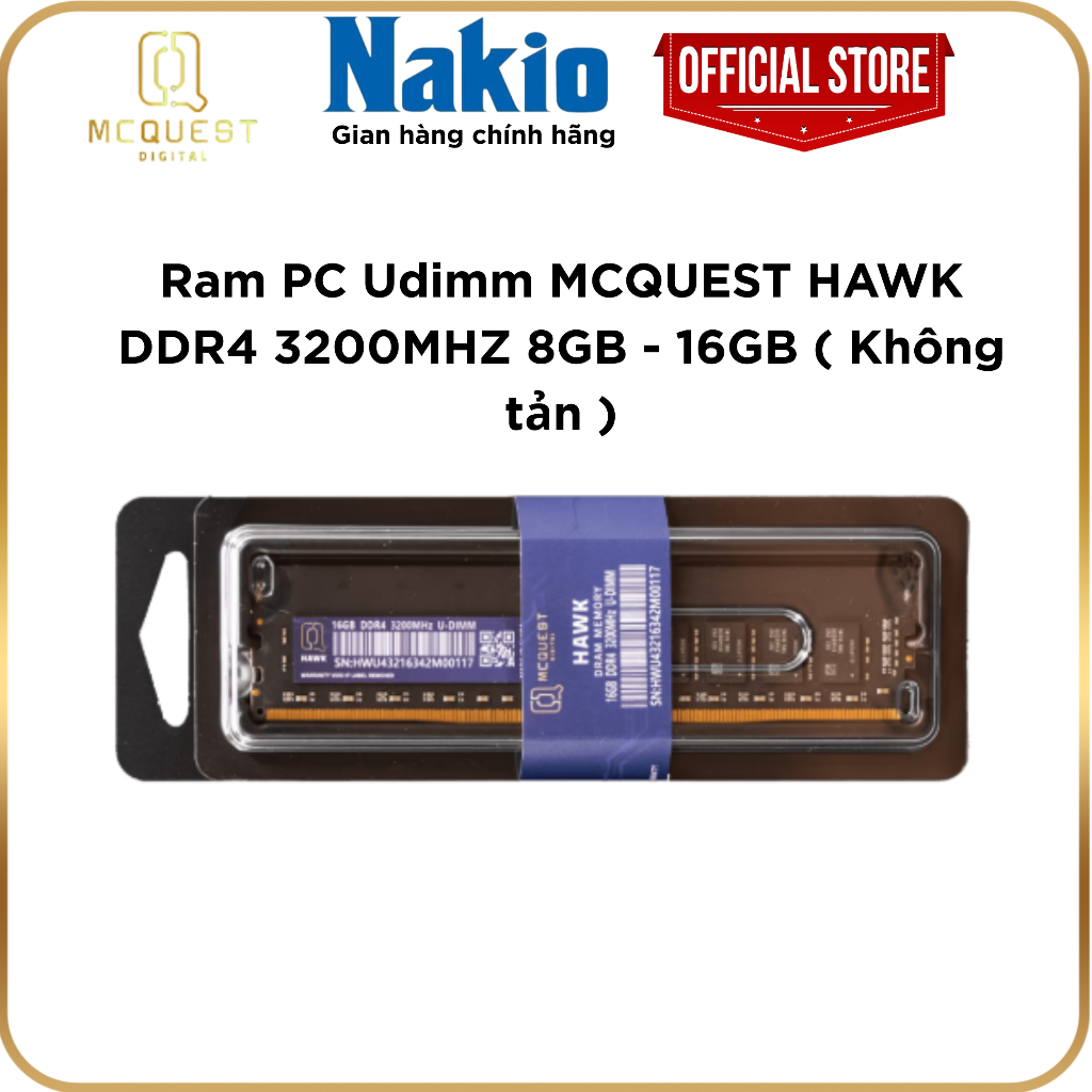 Ram PC Udimm MCQUEST HAWK DDR4 3200MHZ 8GB - 16GB ( Không tản )- BẢO ...