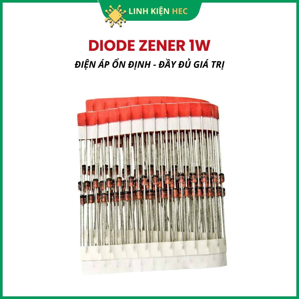 Diode zener ổn áp 3.3V/3.9V/5.1V/5.6V/6.2V/9.1V/12V/15V/18V/20V/24V 1W túi 10 con đảm bảo chất ...