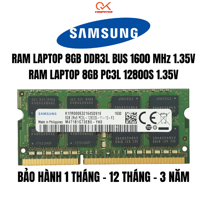 Ram Laptop Samsung 8GB DDR3 DDR3L 1600MHz Memory Ram 8GB PC3 PC3L 12800 SODIMM - Bảo hành 1/12 ...