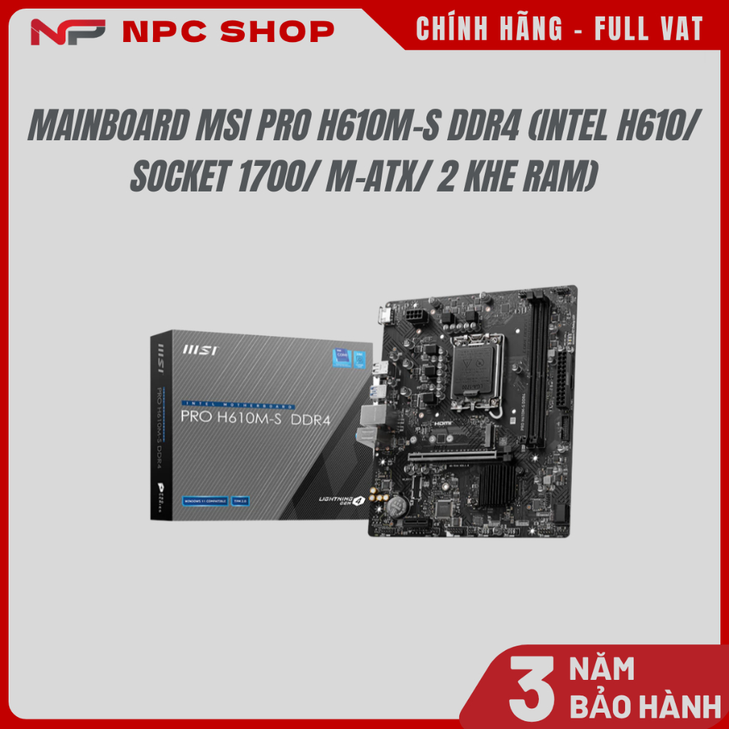 Mainboard MSI PRO H610M-S DDR4 (Intel H610/ Socket 1700/ M-ATX/ 2 khe ...