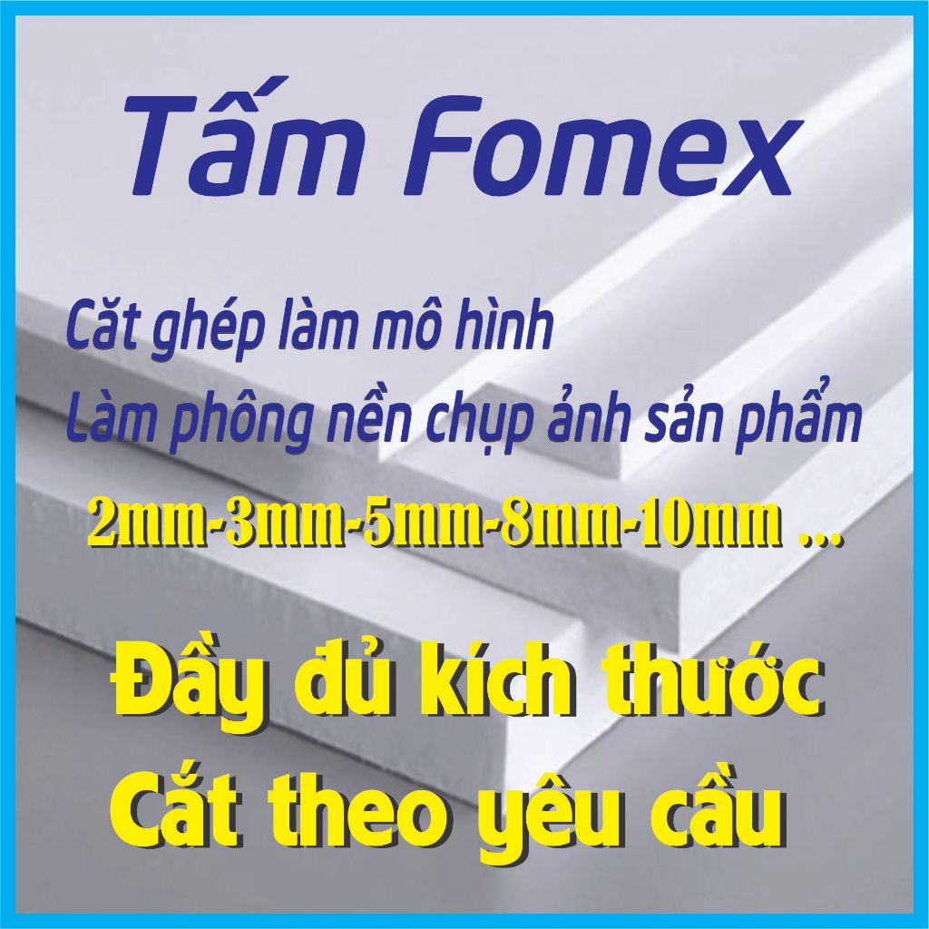 Tấm Formex Trắng Dày 2mm, 3mm, 5mm. Cắt Ghép Làm Mô Hình, Phông Nền ...