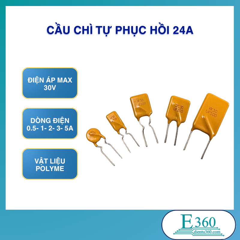 Cầu Chì Tự Phục Hồi 24V (0.5A- 2A- 3A- 5A) (5Pcs) | Shopee Việt Nam