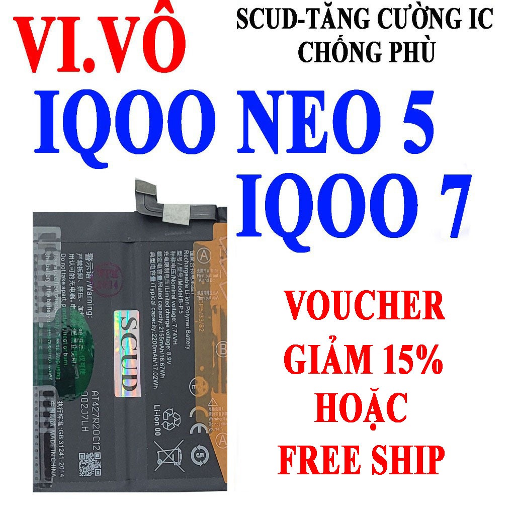 Pin Scud cho Vivo IQOO Neo 5/IQOO 7/IQ00 Neo 5/IQ00 7/IQOO7/IQ007 B-P5 ...