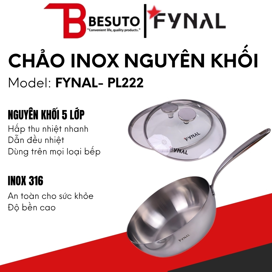 Chảo inox nguyên khối sâu lòng FYNAL- PL222, inox 316 an toàn bền bỉ ...